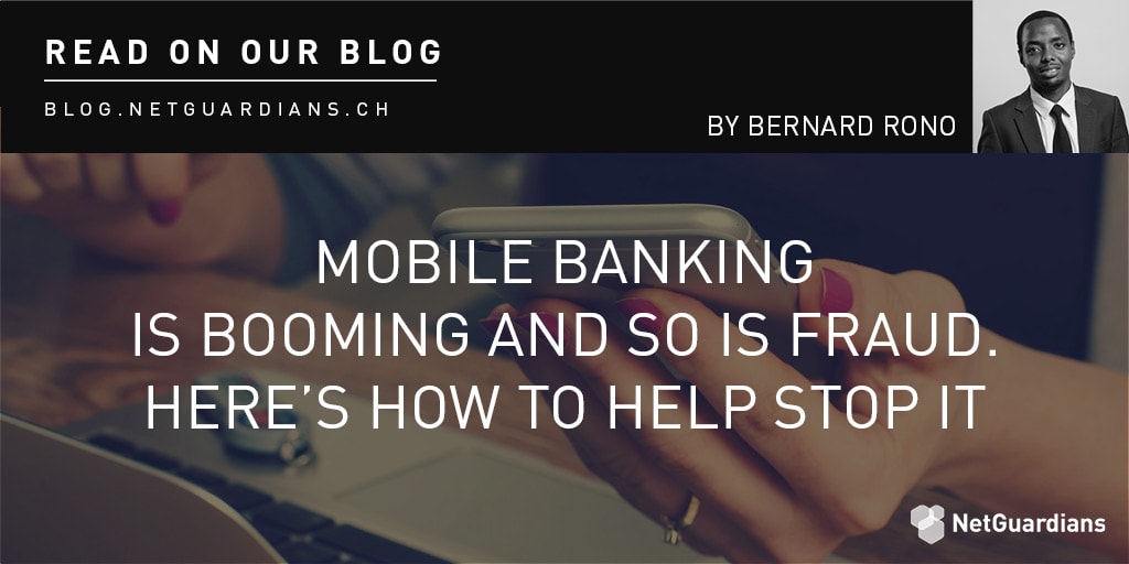 All about banking fraud - The what, why, and how - NetGuardians